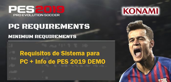 PES 2019 para PC: Requisitos de sistema (Oficiales) - TouchGamez