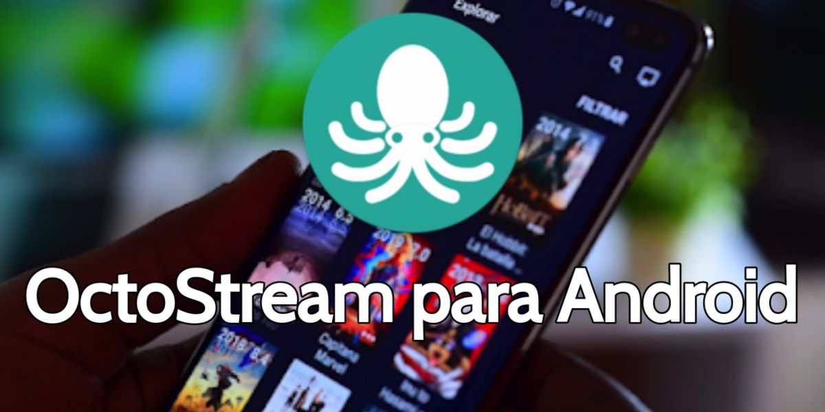 OctoStream APK 1.9.0: Descarga para Android 【 octubre 2025】