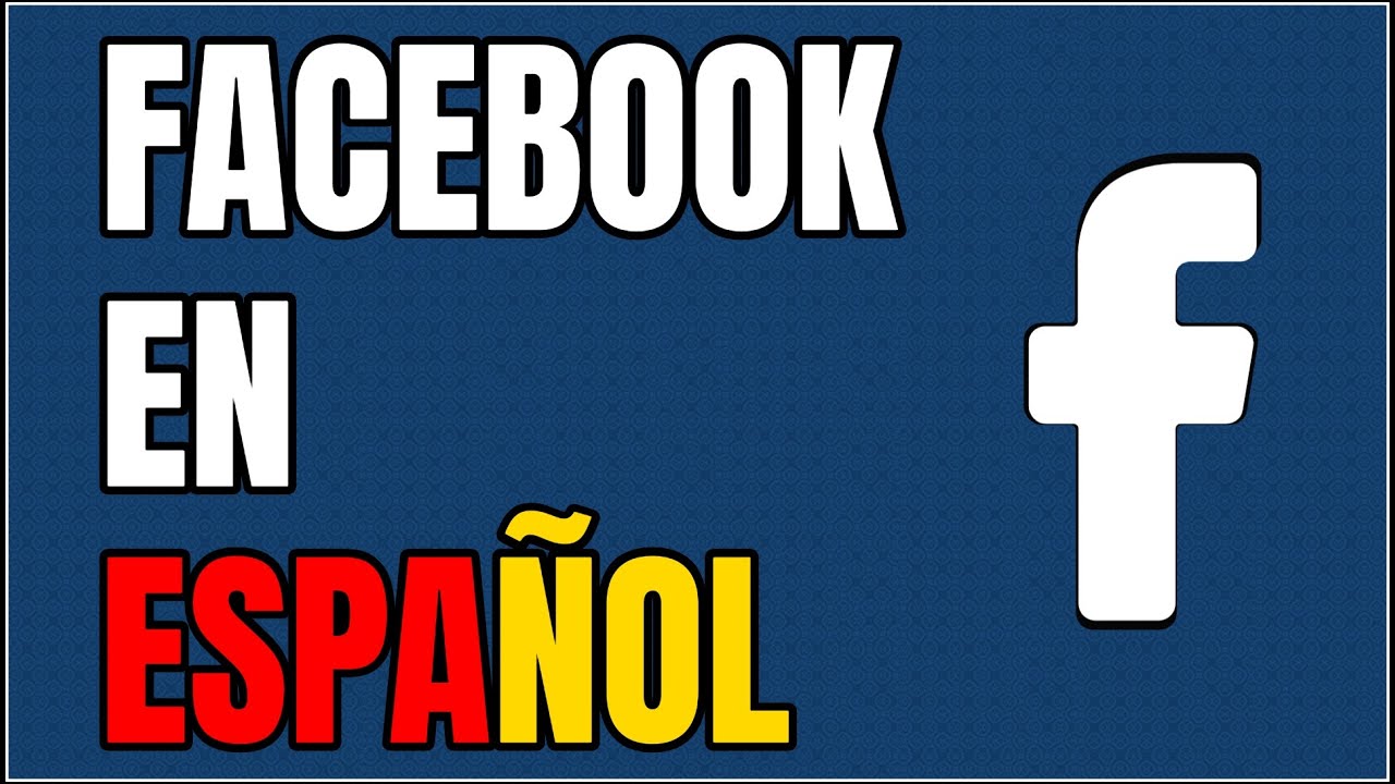 Iniciar sesión Facebook en Español 【2023】